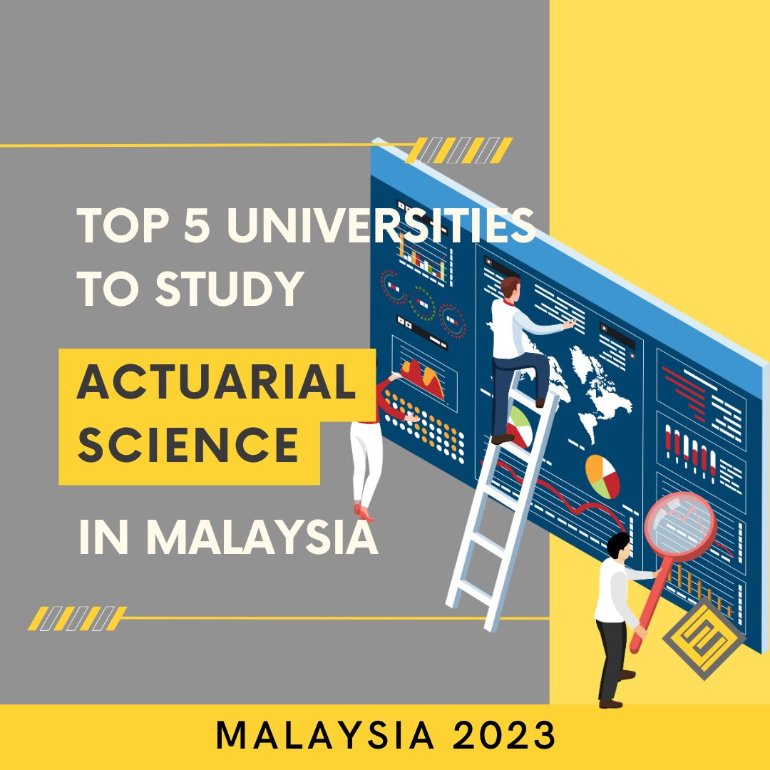Top 5 Universities to study Actuarial Science in Malaysia