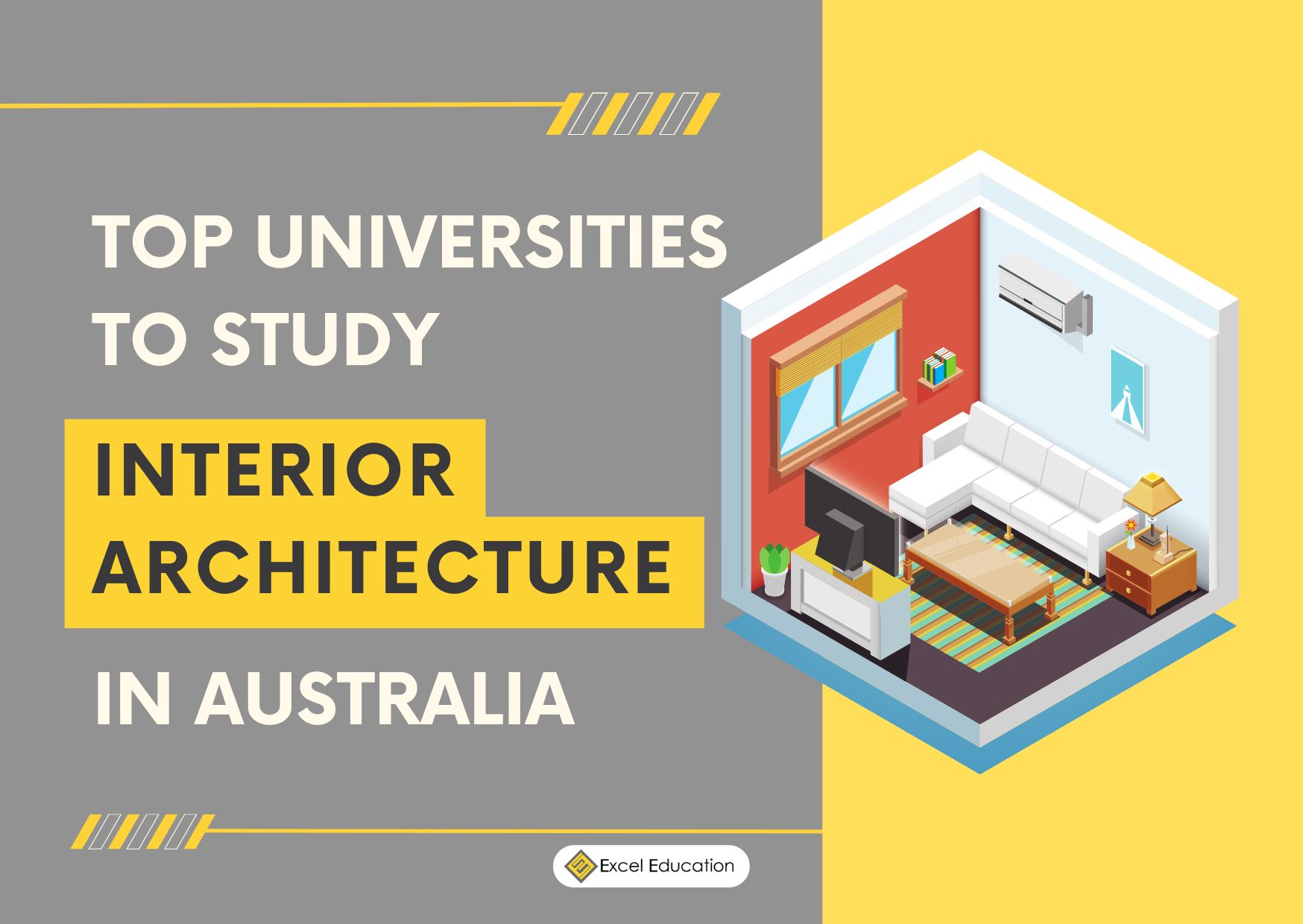 Top Universities to Study Interior Architecture In Australia – Excel ...