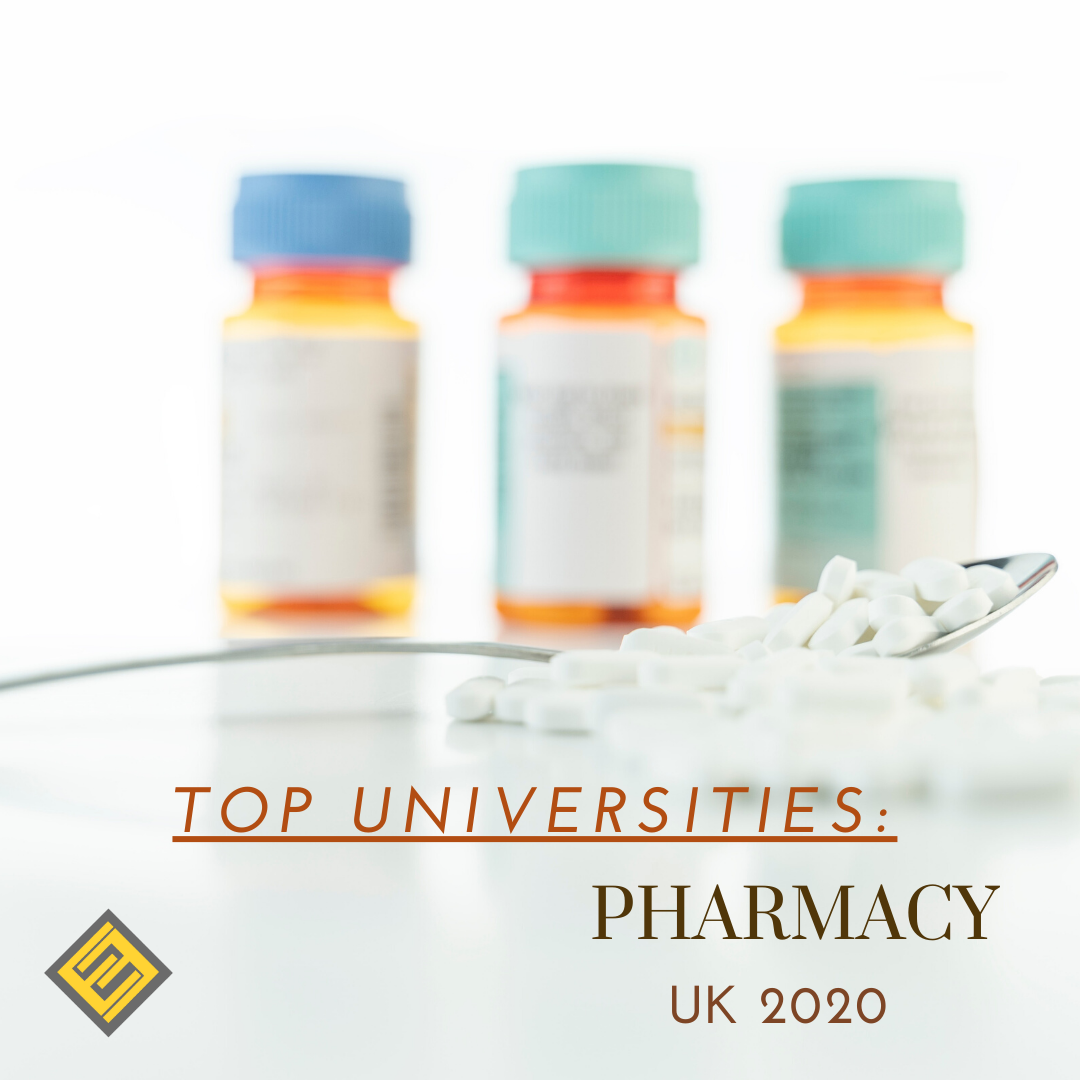 Top Universities to Study Pharmacy in The UK 2020 - Excel Education ...