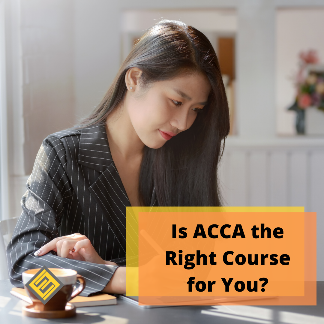 Is ACCA the Right Course for You? - Excel Education | Study in ...