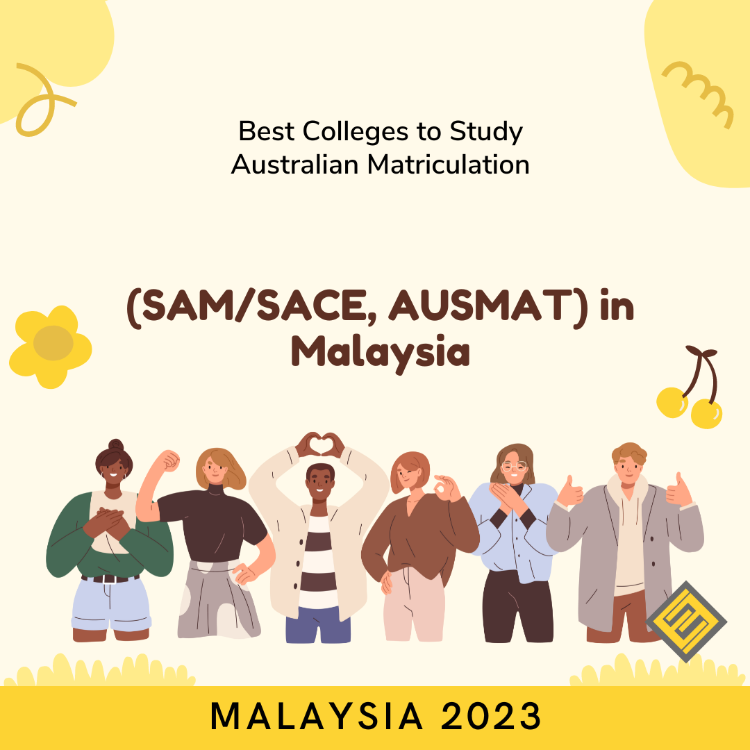 Best Colleges to Study Australian Matriculation (SAM/SACE, Ausmat) in ...