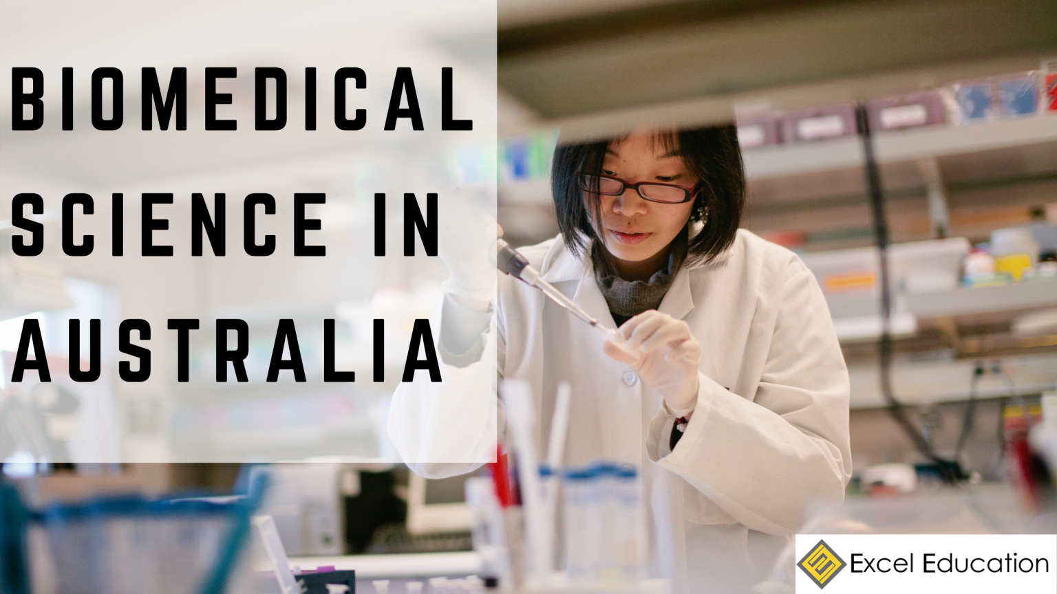 Top 10 Universities to Study Biomedical Science in Australia - Excel ...
