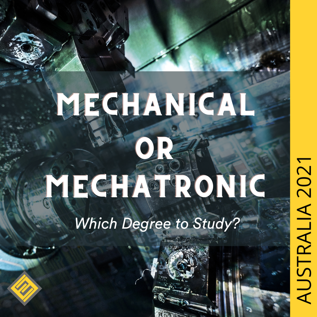 Mechanical or Mechatronic? Which Degree to Study? - Excel Education ...