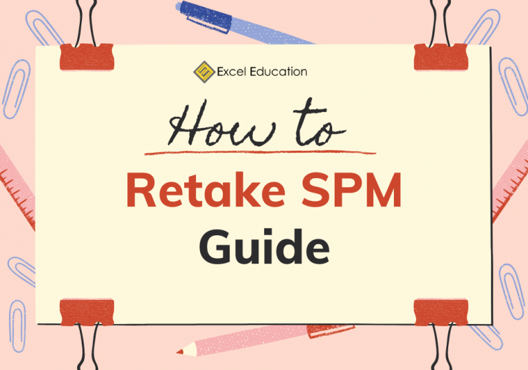 How to Retake SPM Guide - Excel Education | Study in Australia ...