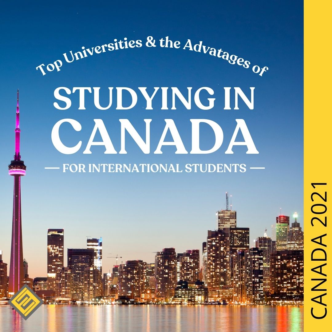 Top Universities & the Advantages of Studying in Canada for ...