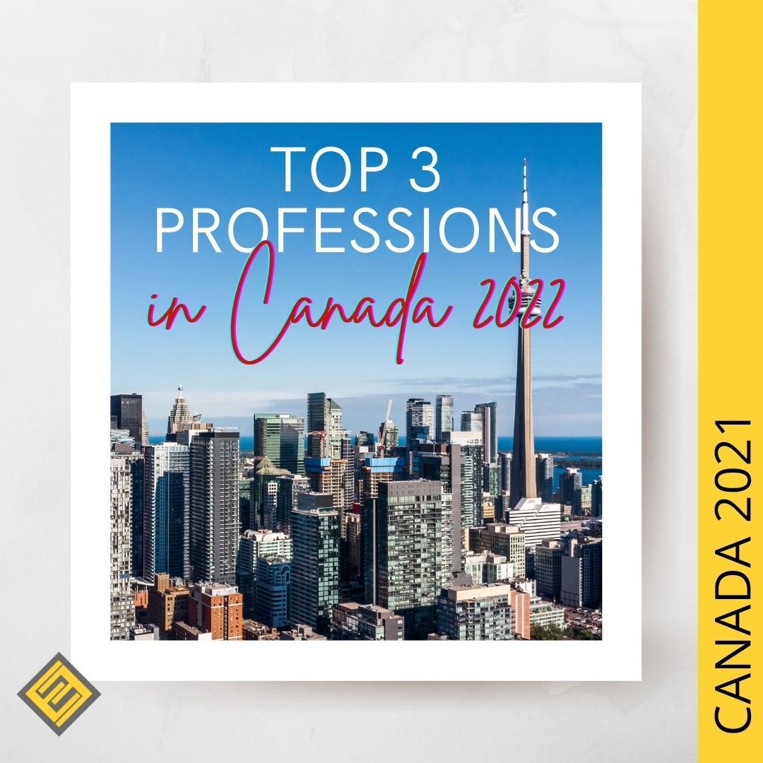 Top 3 Professions in Canada in 2022 - Excel Education | Study in ...