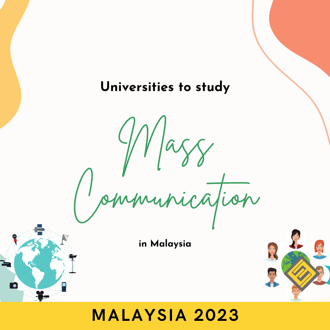 Universities to Study Mass Communication in Malaysia - Excel Education ...