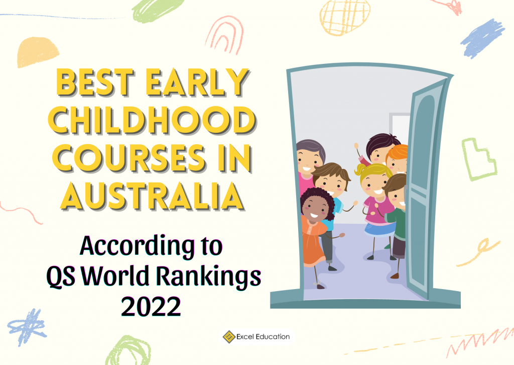 Best Early Childhood Courses In Australia According To QS World