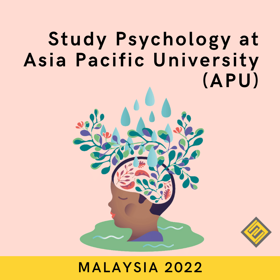 Study Psychology at Asia Pacific University (APU) - Excel Education ...