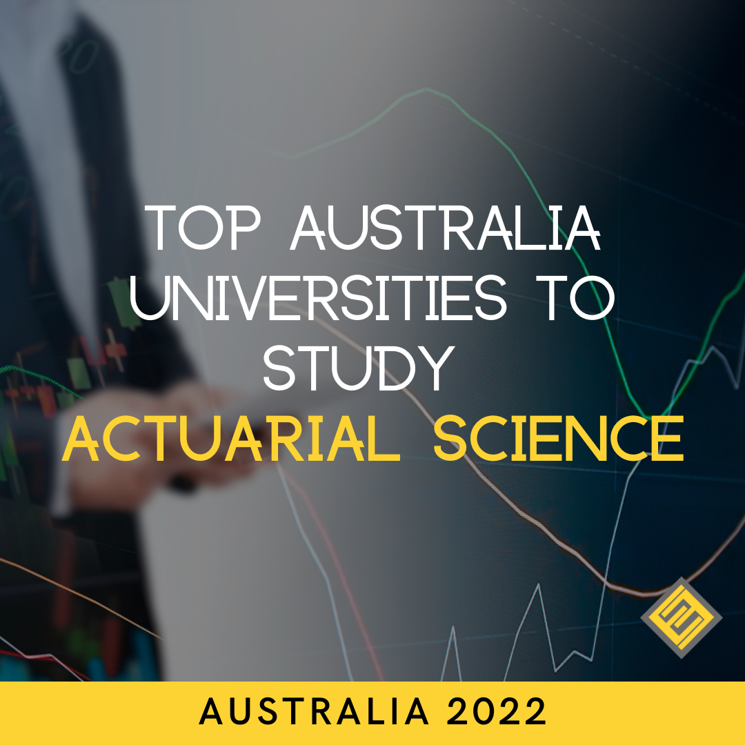 Top Universities to Study Actuarial Science in Australia 2022 - Excel ...