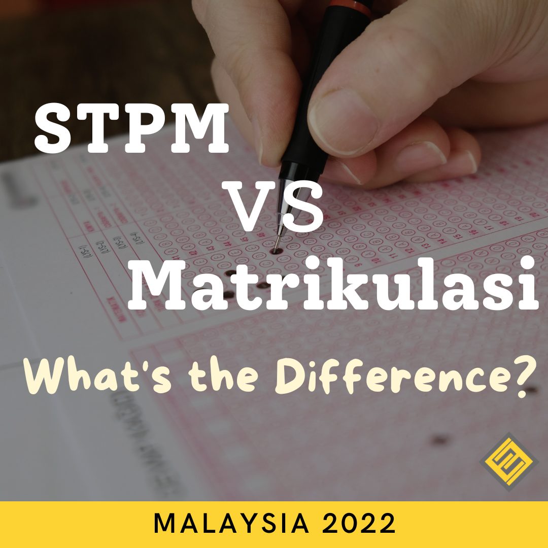 STPM vs Matrikulasi: What’s the Difference? - Excel Education | Study ...
