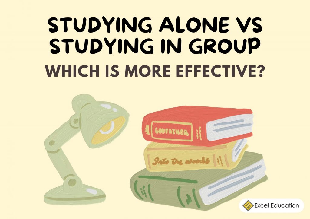 Studying Alone vs. Studying in a Group: Which is More Effective? - Excel Education | Study in ...