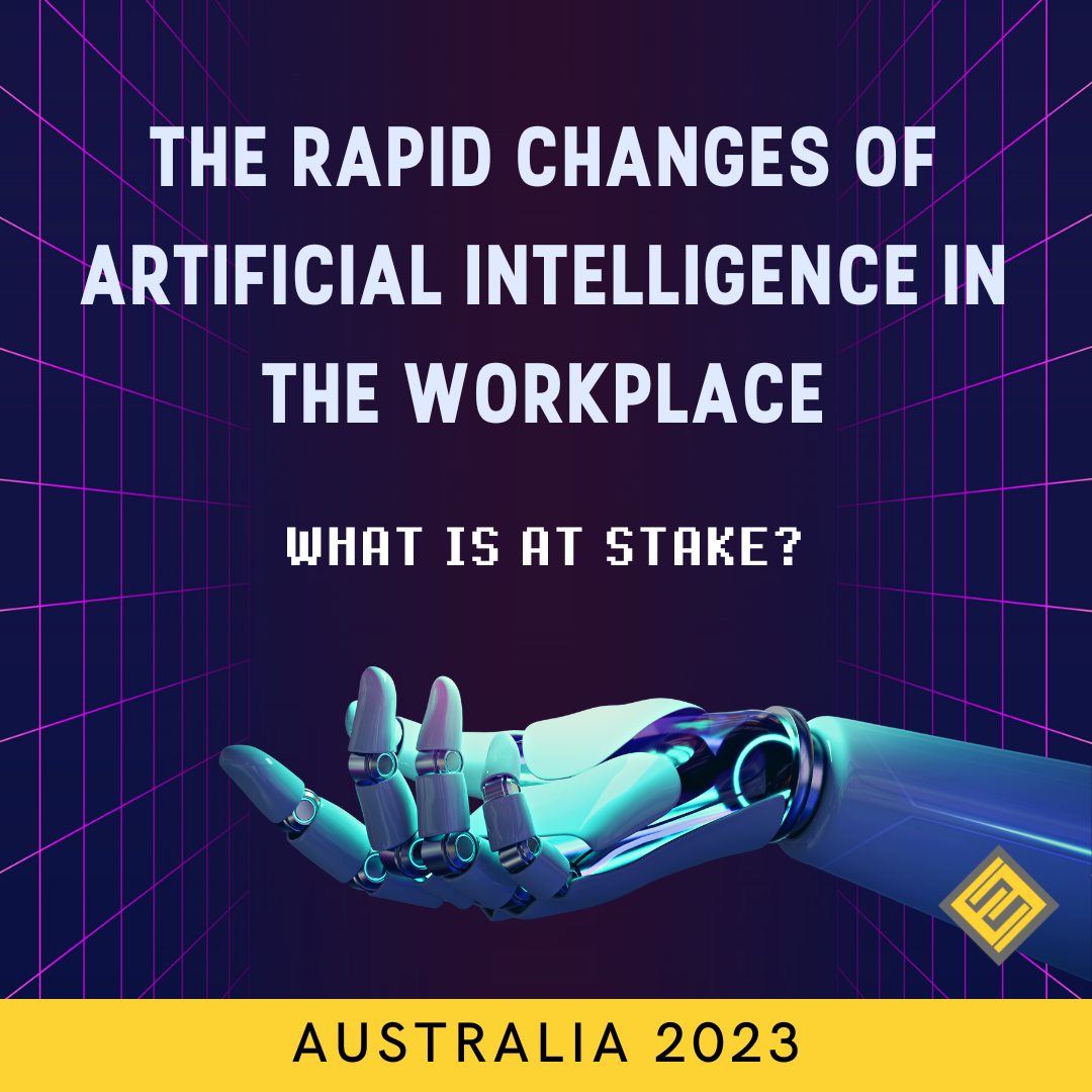 The Rapid Changes of Artificial Intelligence in the Workplace: What is ...