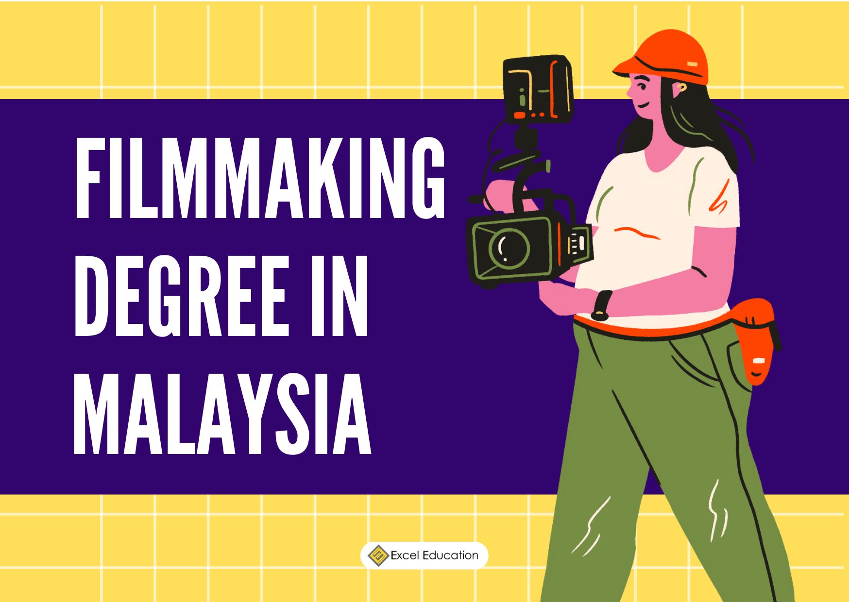 Filmmaking Degree in Malaysia - Excel Education | Study in Australia ...