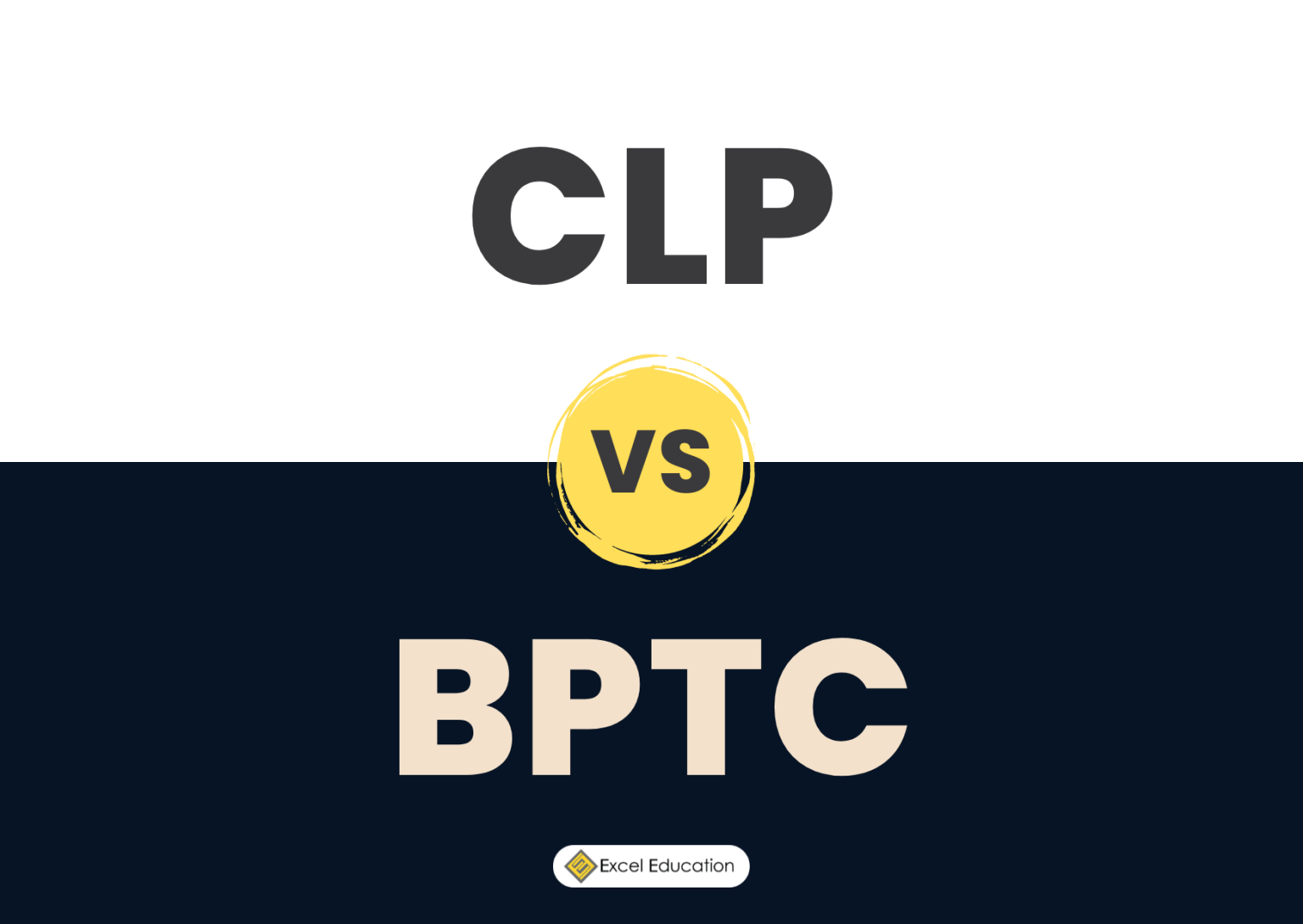 CLP vs BPTC Malaysia - Excel Education | Study in Australia, Malaysia, the UK & Canada