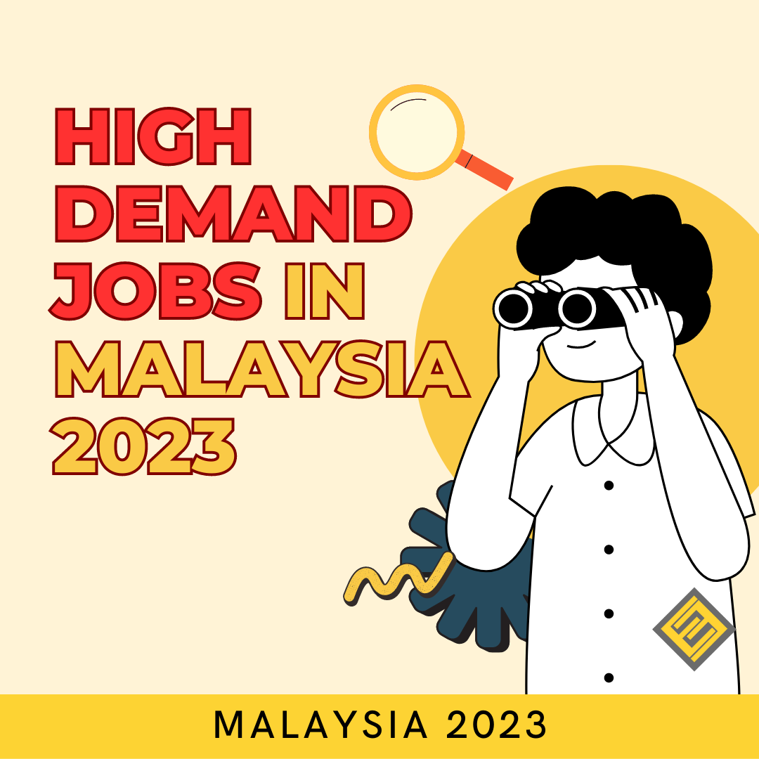 High Demand Jobs in Malaysia 2023 - Excel Education | Study in ...