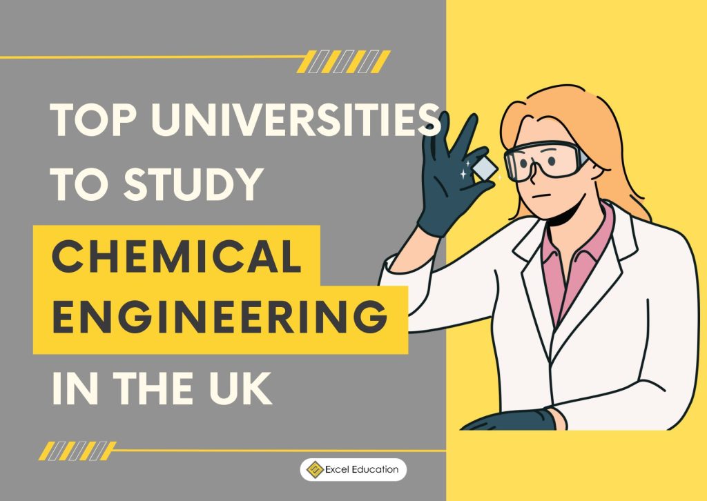 Top Universities to study Chemical Engineering in the UK